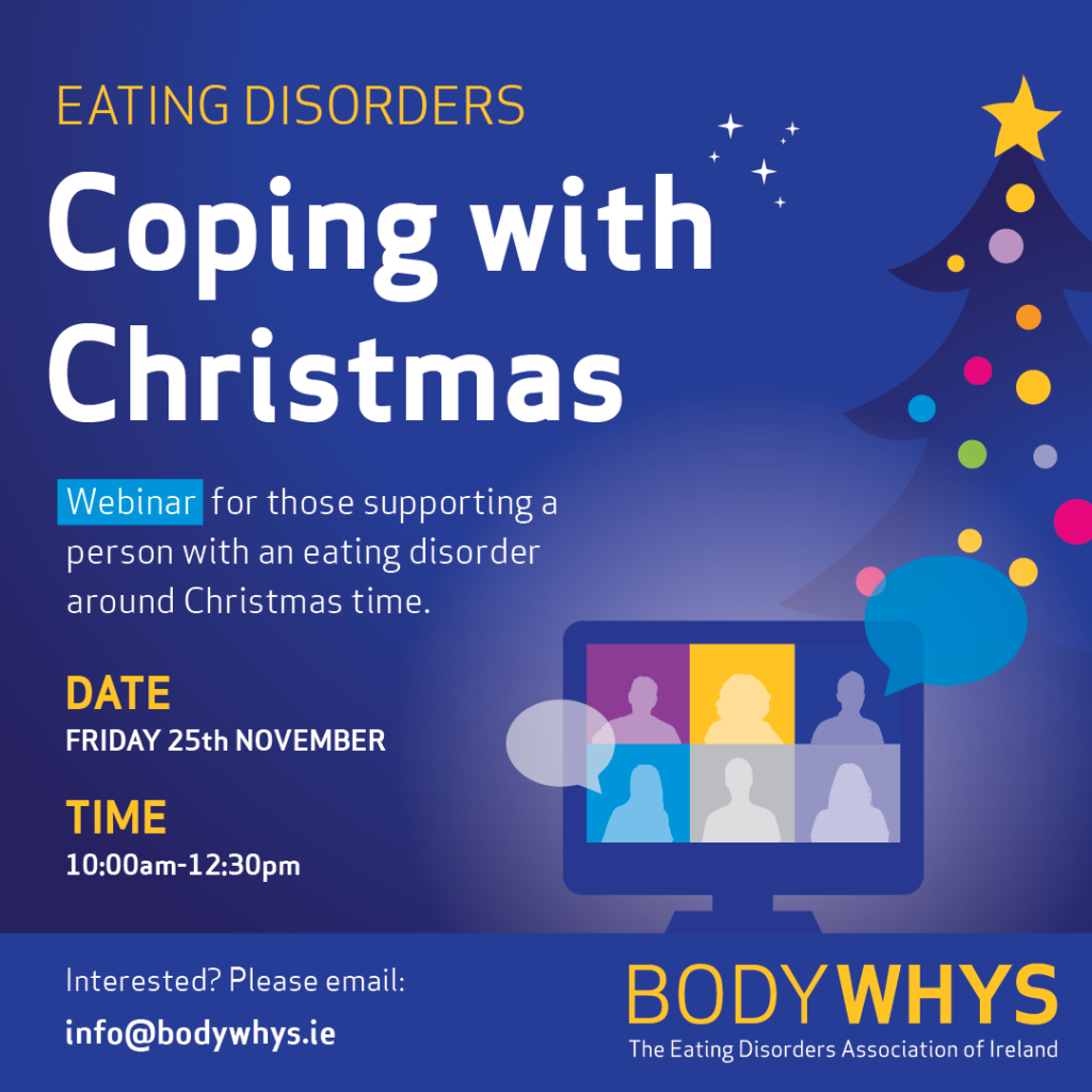 Bodywhys | November 25th 2022 – Coping with Christmas