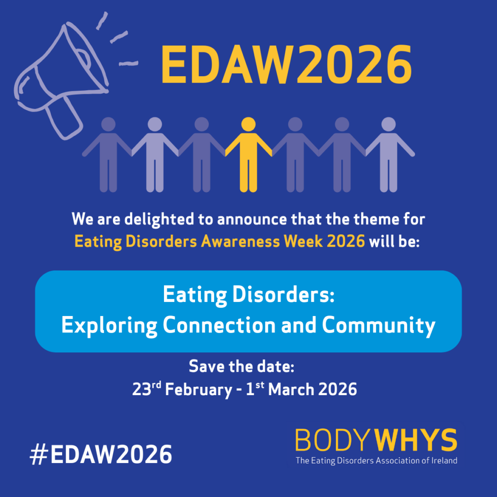 Bodywhys | Eating Disorders Awareness Week 2026